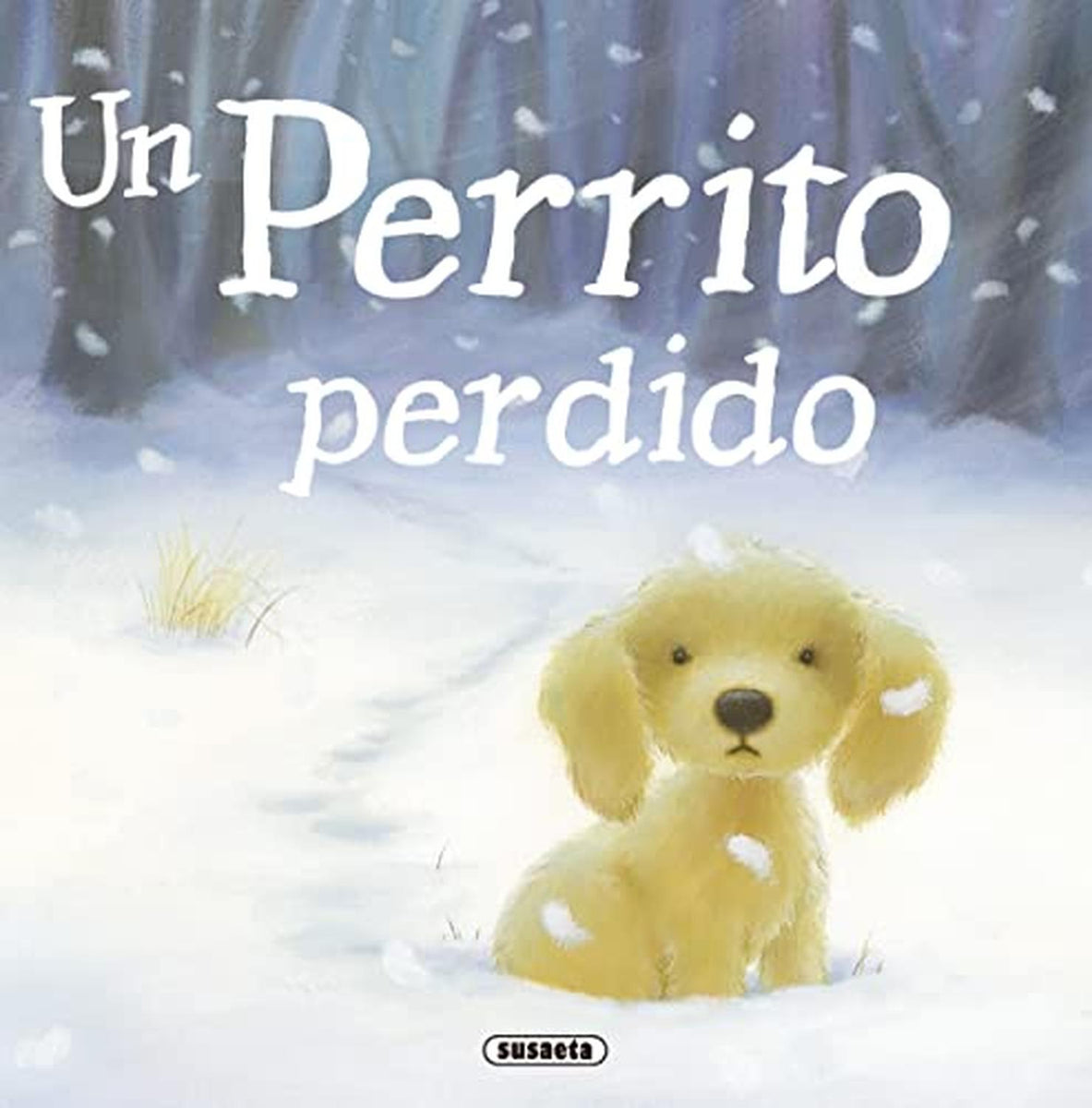 Un perrito perdido (Fábulas ilustradas) – Cadabra & Books