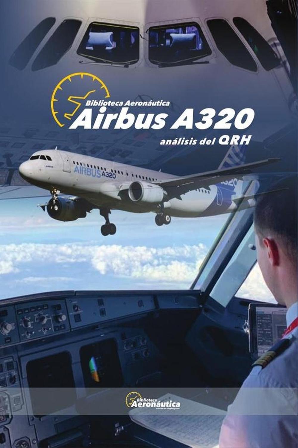 Airbus A320. Análisis del QRH – Cadabra & Books