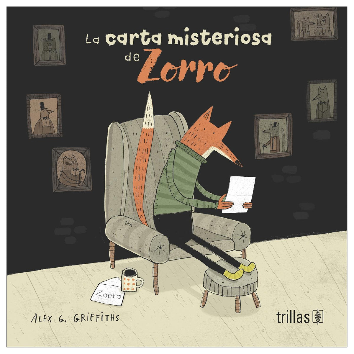 La carta misteriosa de Zorro, de Griffiths, Alex G., Blanda – Cadabra ...