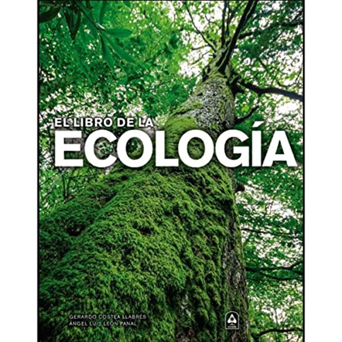 El Libro De La ecología: 2 (Nuestro Planeta) – Cadabra & Books