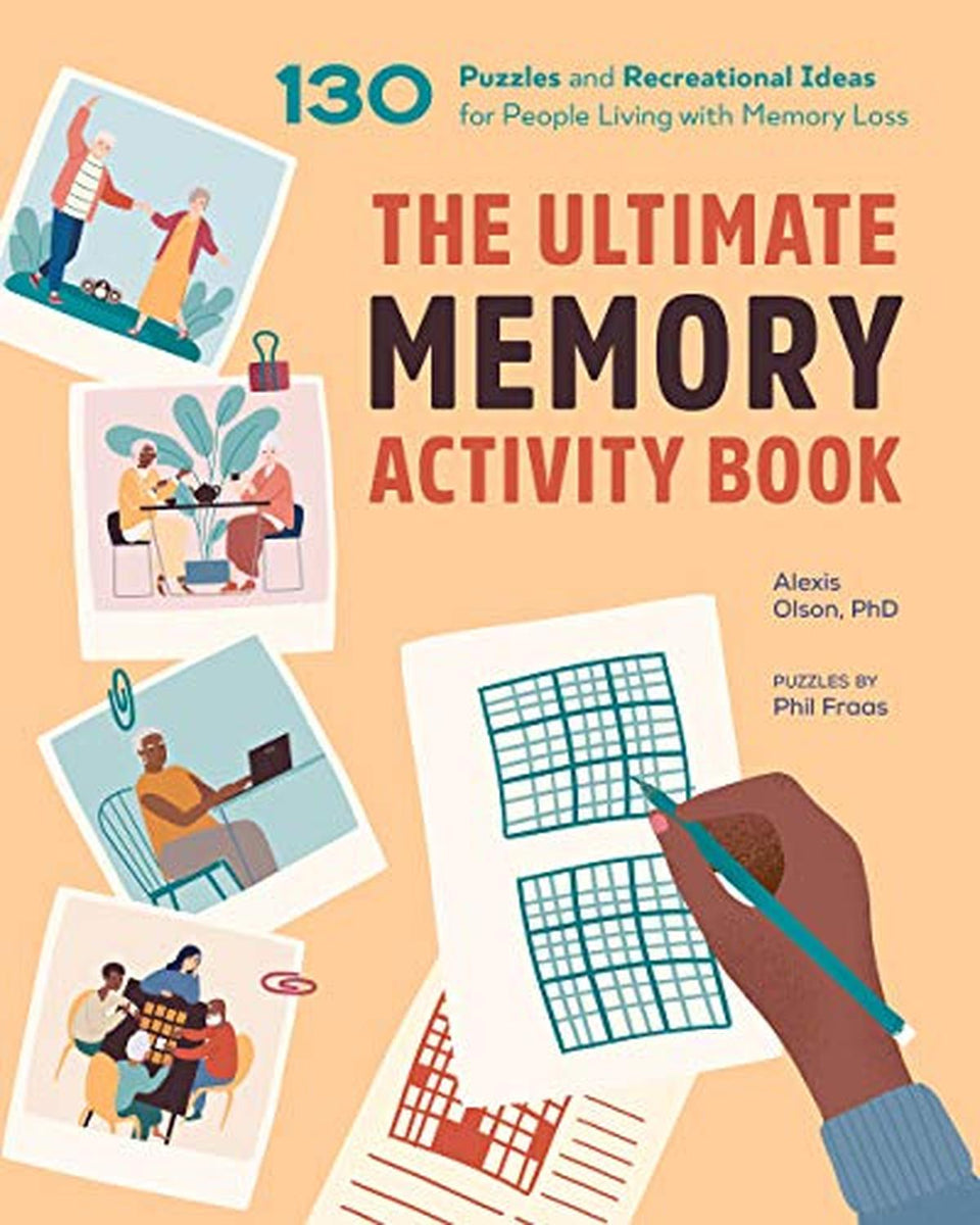 The Ultimate Memory Activity Book: 130 Puzzles and Recreational Ideas ...