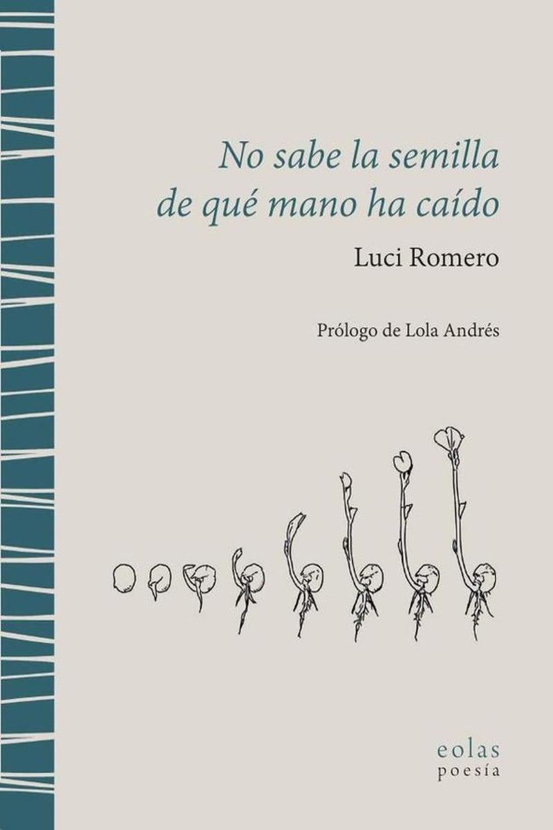 No sabe la semilla de qué mano ha caído – Cadabra & Books