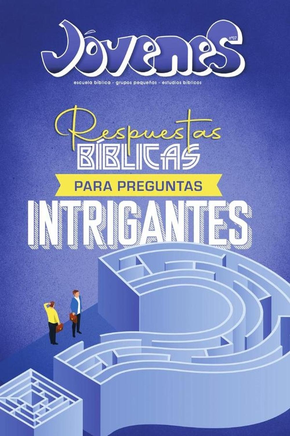 Respuestas bíblicas para preguntas intrigantes – Cadabra & Books