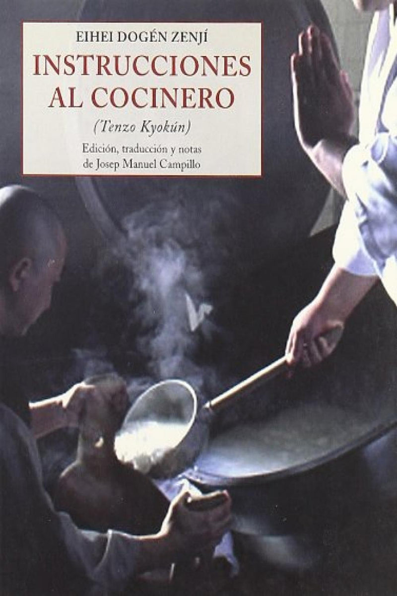 Instrucciones Al Cocinero (Tenzo Kyokun) – Cadabra & Books