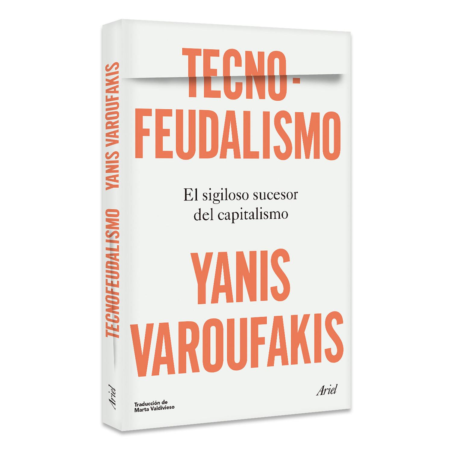 Tecnofeudalismo, de Varoufakis, Yanis, Ariel, Blanda, 2026 – Cadabra ...