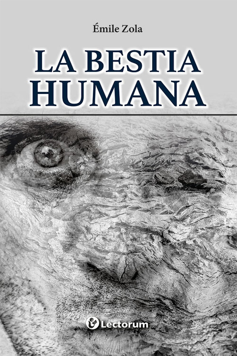 La bestia humana, de Émile Zola, Lectorum, Pasta blanda – Cadabra & Books