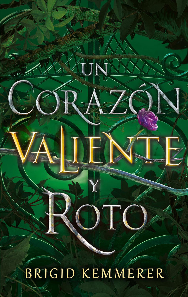 Un Corazon Valiente y Roto – Cadabra & Books