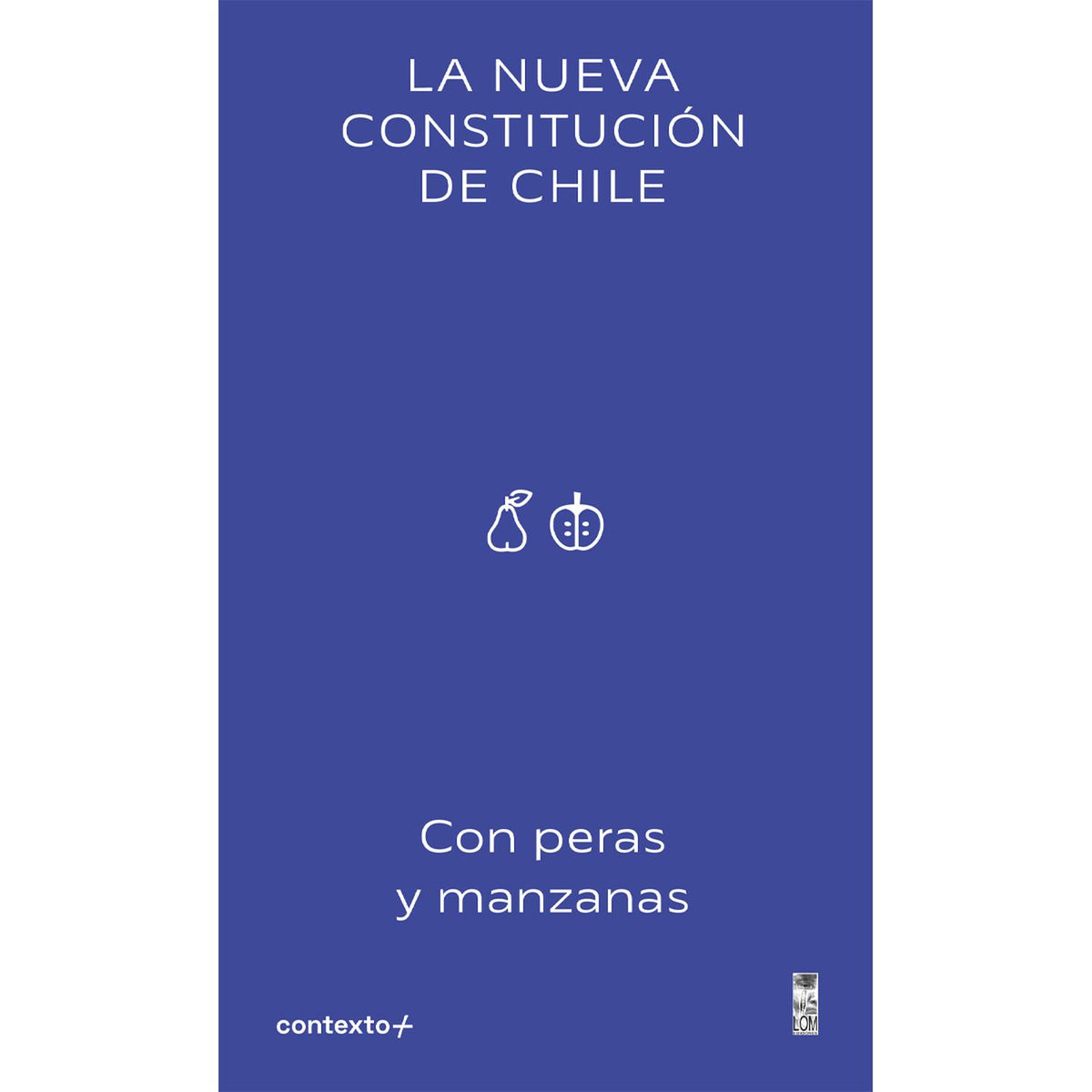 La Nueva Constitución De Chile – Cadabra & Books
